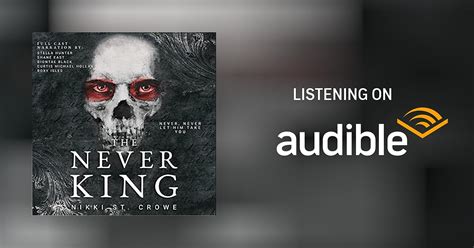 The Never King Audiobook By Nikki St Crowe