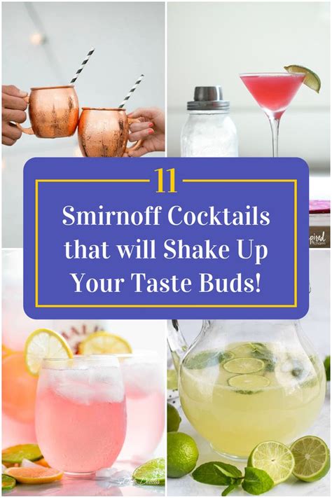 11 Smirnoff Cocktails That Will Shake Up Your Taste Buds