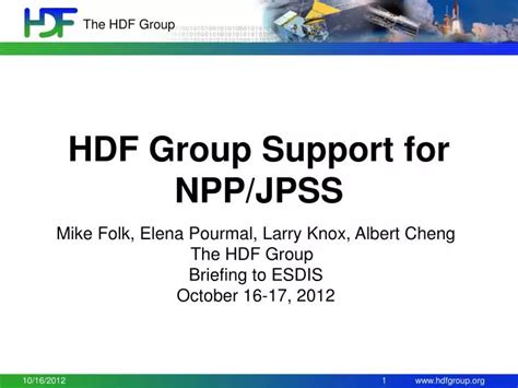 PPT HDF Group Support For NPP JPSS PowerPoint Presentation Free Download ID 2457212