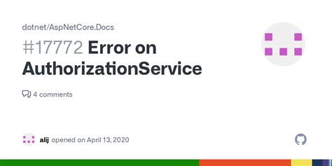 Error On Authorizationservice · Issue 17772 · Dotnetaspnetcoredocs