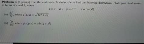 Solved Problem 4 8 Points Use The Multivariable Chain Rule