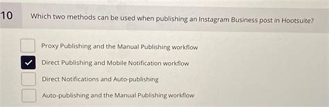 Solved 10Which Two Methods Can Be Used When Publishing An Chegg