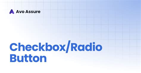 Checkboxradio Button Avo Assure