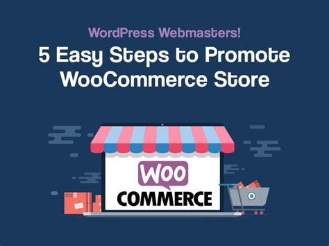 Tips To Promote Your WooCommerce Store EASY