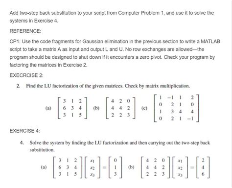 Solved Add Two Step Back Substitution To Your Script From