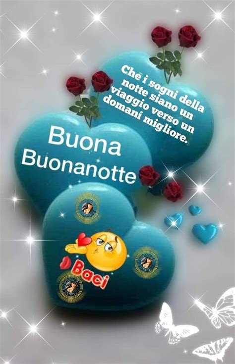Pin Su Buona Notte Nel 2024 Auguri Di Buona Notte Buona Notte