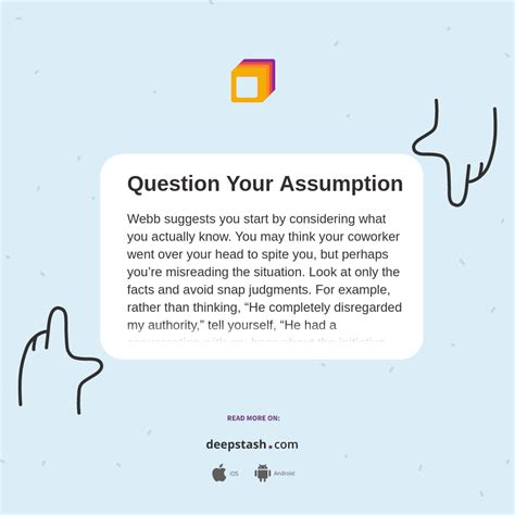 Question Your Assumption Deepstash