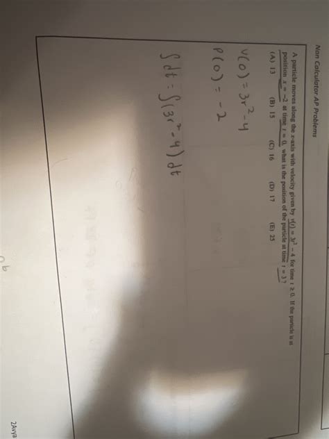 non calculator ap problems a particle moves along the x axis with velocity given by v t 3 r 2 4