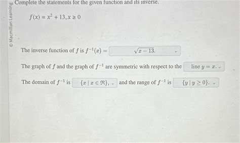 solved complete the statements for the given function and