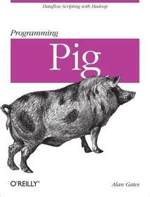 خرید و قیمت دانلود کتاب Programming Pig ویرایش 1 ترب