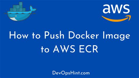 how to push docker image to aws ecr