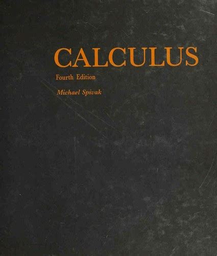 Calculus By Michael Spivak Open Library