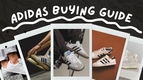 Ultimate Adidas Sneakers Buying Guide Samba Superstars Forum Stan