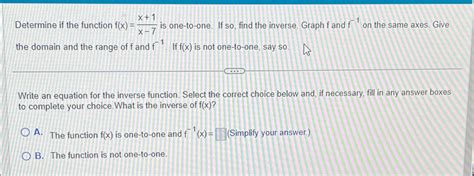 Solved Determine If The Function F X X X Is One To One Chegg Com