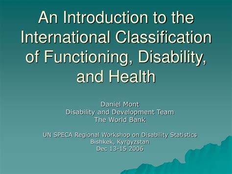 Ppt An Introduction To The International Classification Of Functioning Disability And Health