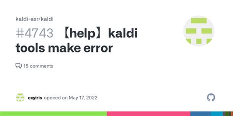 【help】kaldi Tools Make Error · Issue 4743 · Kaldi Asrkaldi · Github