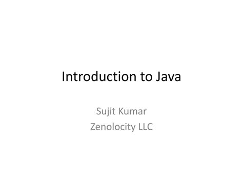 Introduction To Java Ppt