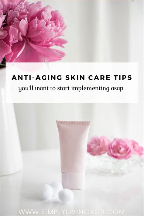 6 Anti Aging Skin Care Tips