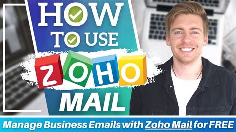 How To Use Zoho Mail Manage Business Emails With Zoho Mail For FREE