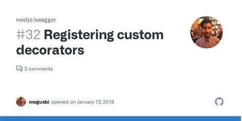 Registering Custom Decorators · Issue 32 · Nestjsswagger · Github