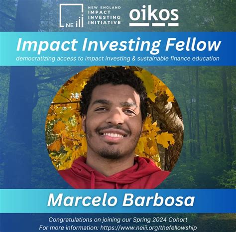 Marcelo Cesar On Linkedin Impactinvesting Sustainablefinance Fellowship