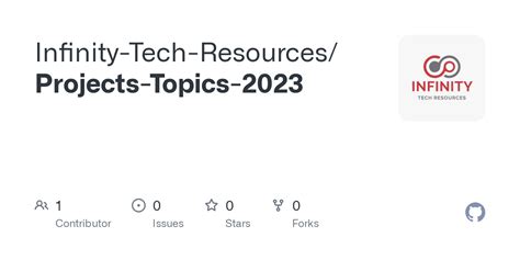 Github Infinity Tech Resourcesprojects Topics 2023