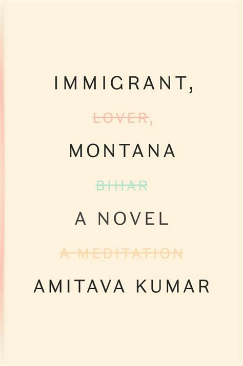 Immigrant Montana By Amitava Kumar In Library Journal Bookdragon