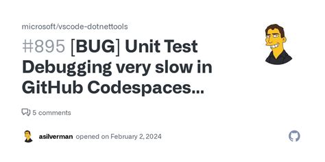 [bug] unit test debugging very slow in github codespaces linux