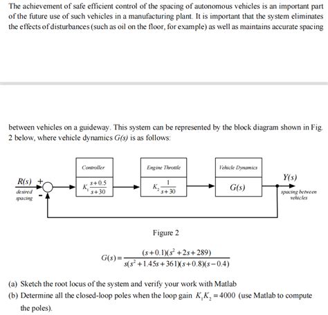 Solved The Achievement Of Safe Efficient Control Of The