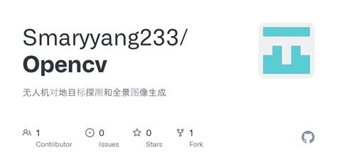 GitHub Smaryyang Opencv 无人机对地目标探测和全景图像生成