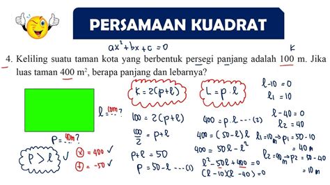 SOAL CERITA MENGHITUNG PANJANG DAN LEBAR TAMAN PERSAMAAN KUADRAT