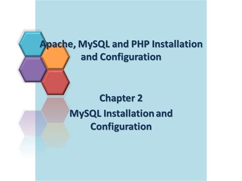 Apache Mysql And Php Installation And Configuration Chapter 2 Mysql