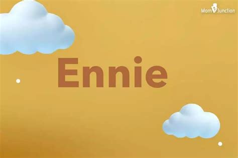Explore Ennie Meaning Origin And Popularity