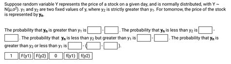 solved suppose random variable y represents the price of a