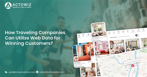 How Traveling Companies Can Utilize Web Data For Winning Customers