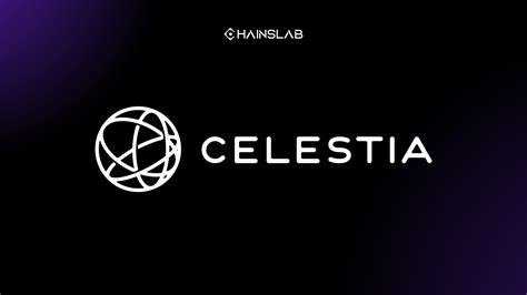 What Is Celestia A Piece Of The Modular Blockchain Puzzle