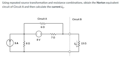 Solved Using Repeated Source Transformation And Resistance
