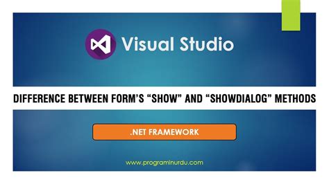 C In Urdu And Hindi Different Between Forms Show And Showdialog