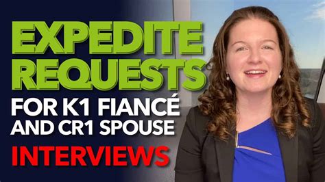Expedite Requests For K1 Fiancé And Cr1 Spouse Interviews Immigration