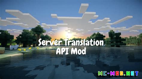 Server Translation API Mod Mc Mod Net