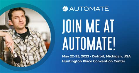 Automate2023 Automateshow A3 Association For Advancing Automation