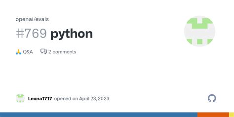 python · openai evals · discussion 769 · github
