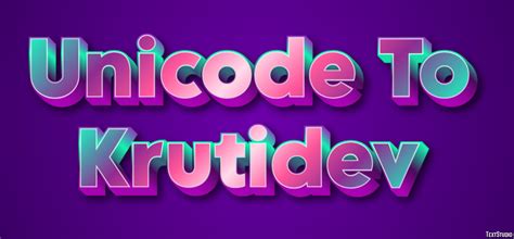 Unicode To Krutidev Text Effect and Logo Design Font