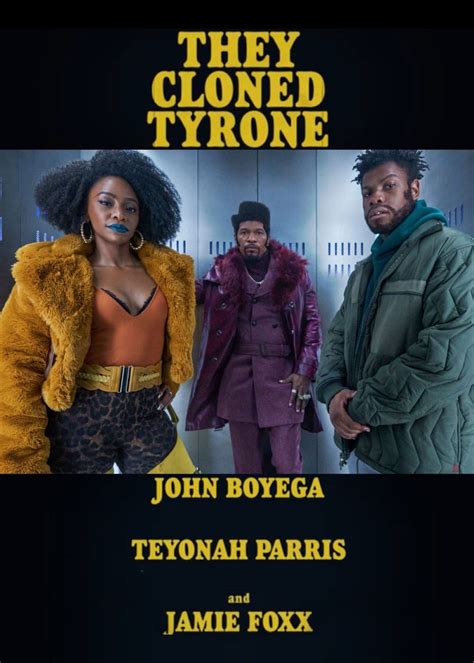 They Cloned Tyrone Movie 2023 Release Date Review Cast Trailer Watch Online At Netflix