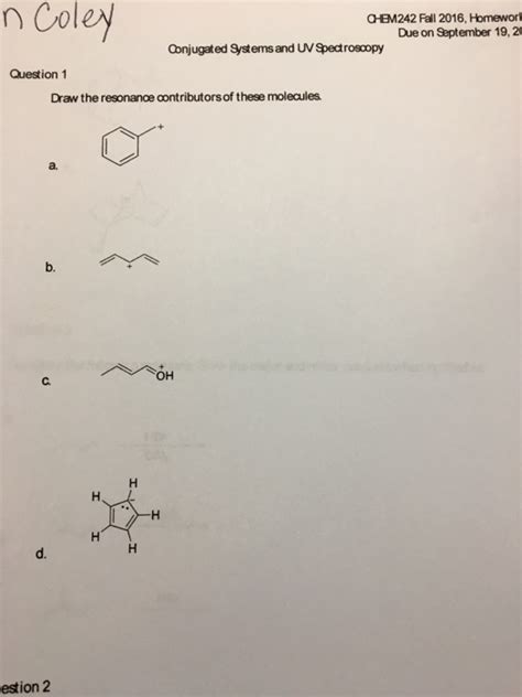 Solved Draw The Resonance Contributors Of These Molecules Chegg