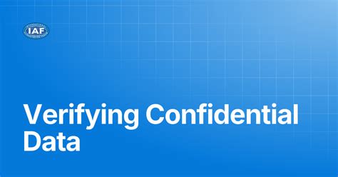 Verifying Confidential Data Iaf Certsearch User Guide