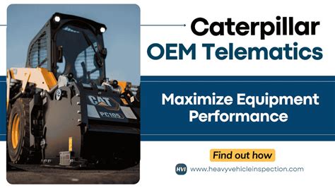 Maximize Equipment Performance With Caterpillar Oem Telematics And Hvi