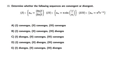 solved determine whether the following sequences are