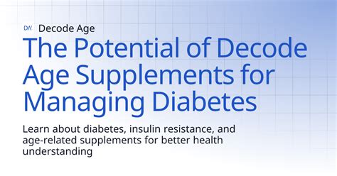 The Potential Of Decode Age Supplements For Managing Diabetes Decode Age
