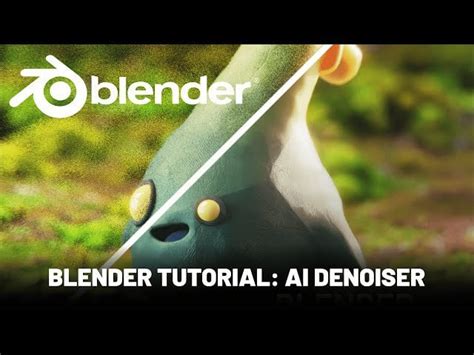 Blender 3d Tutorial Render Cycles Fast With Ai Denoiser By